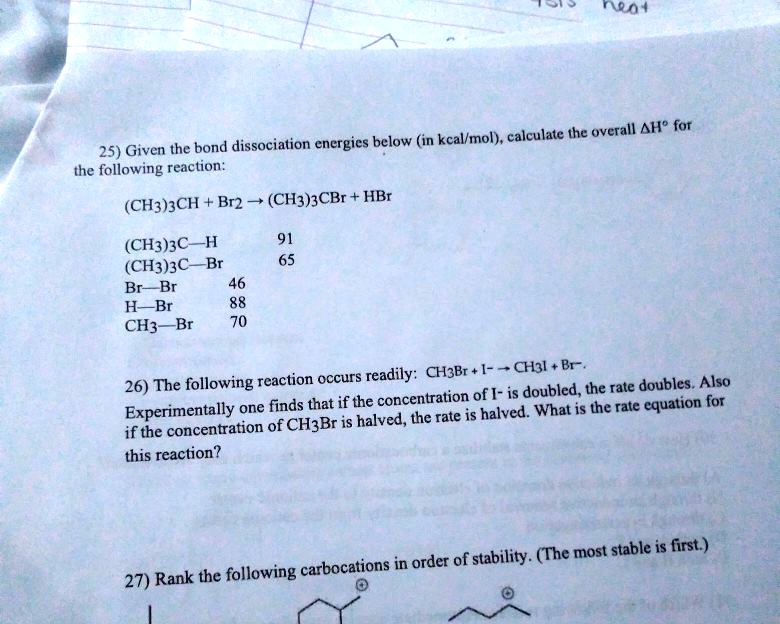 SOLVED: TVQU Calculate the overall AH for 25) Given the bond dissociation energies below (in ...