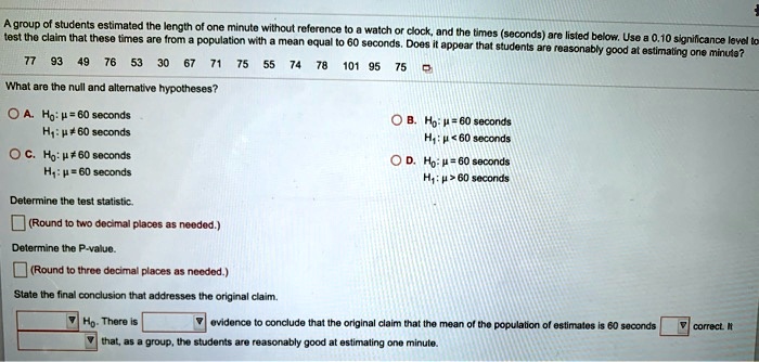 SOLVED: group students estimated Ihe length - oll one minuto withoul ...