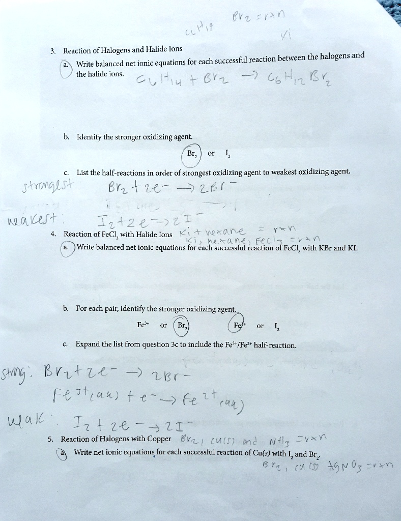 SOLVED: Kvz F(4n CL kf Reaction of Halogens and Halide Ions. Write balanced net ionic equations ...