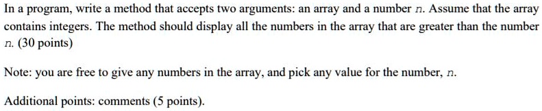 In A Programwrite A Method That Accepts Two Arguments An Array And A 4168