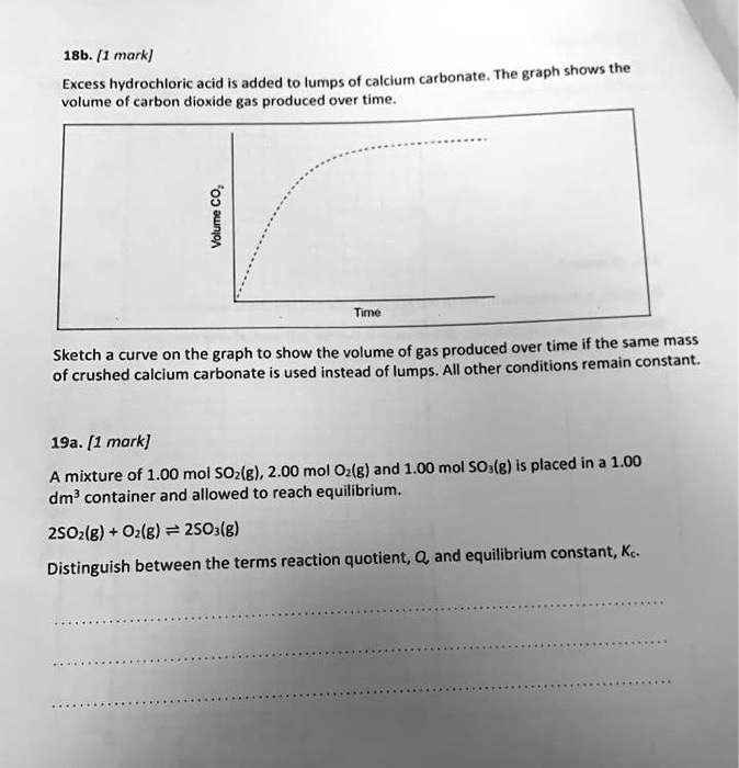 18b 1 mark excess hydrochloric acid is added to lumps of calcium ...