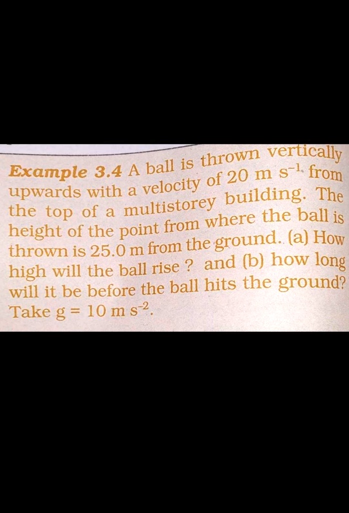 SOLVED: 'a ball is thrown vertically upwards with a velocity of 20 M'