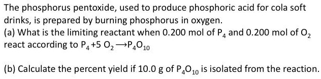the phosphorus pentoxide used to produce phosphoric acid for cola soft ...