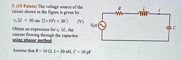 SOLVED: The voltage source of the circuit shown in the figure is given by v = 50sin(210t) + 30V ...