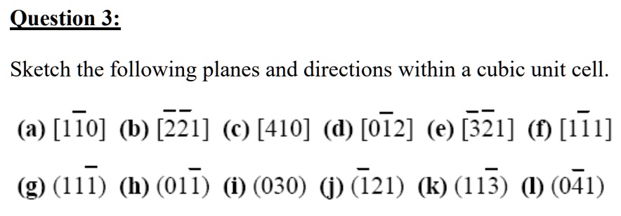 question 3 sketch the following planes and directions within a cubic ...