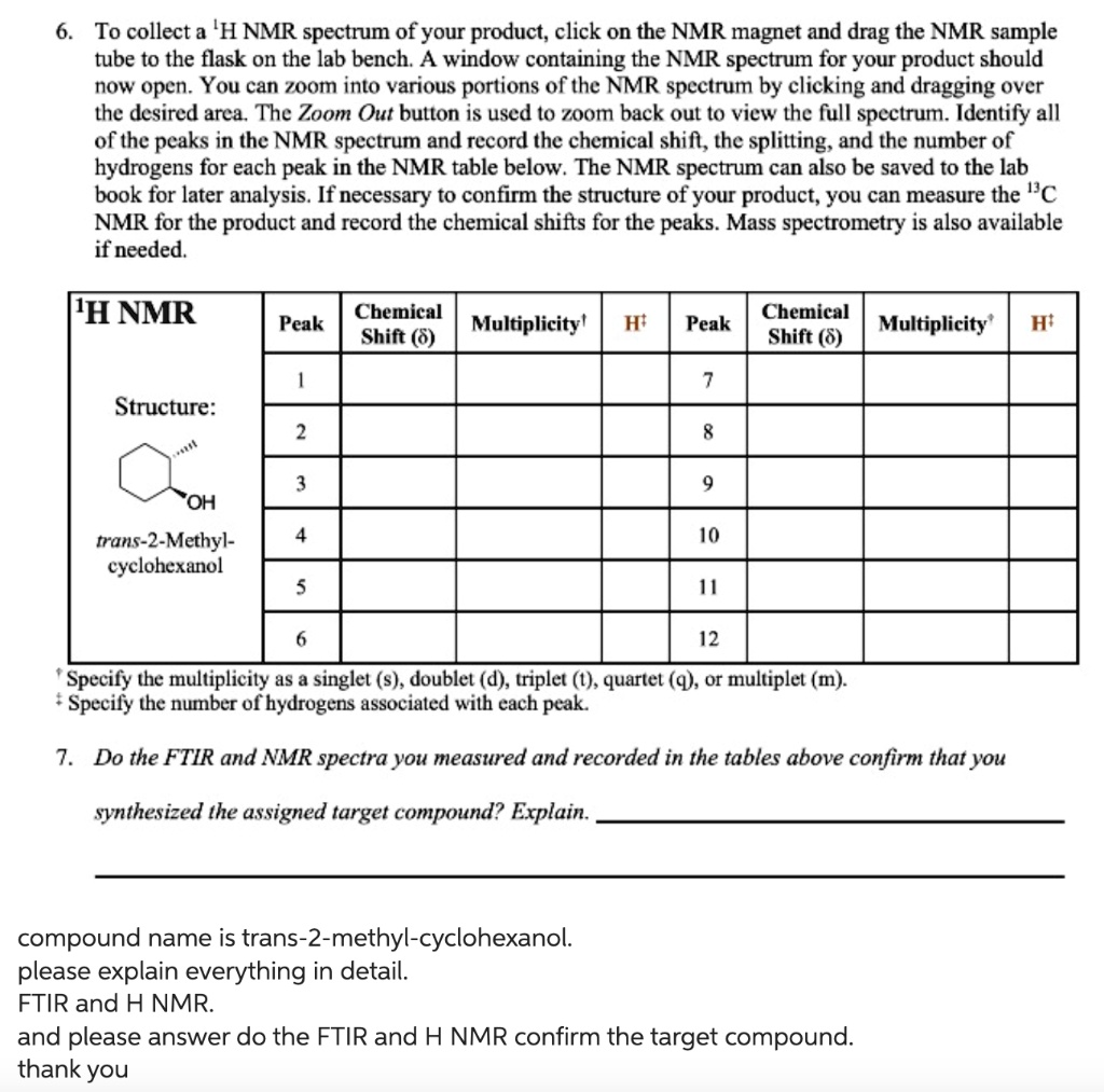 6. To collect a ¹H NMR spectrum of your product, click on the NMR magnet and drag the NMR sample ...