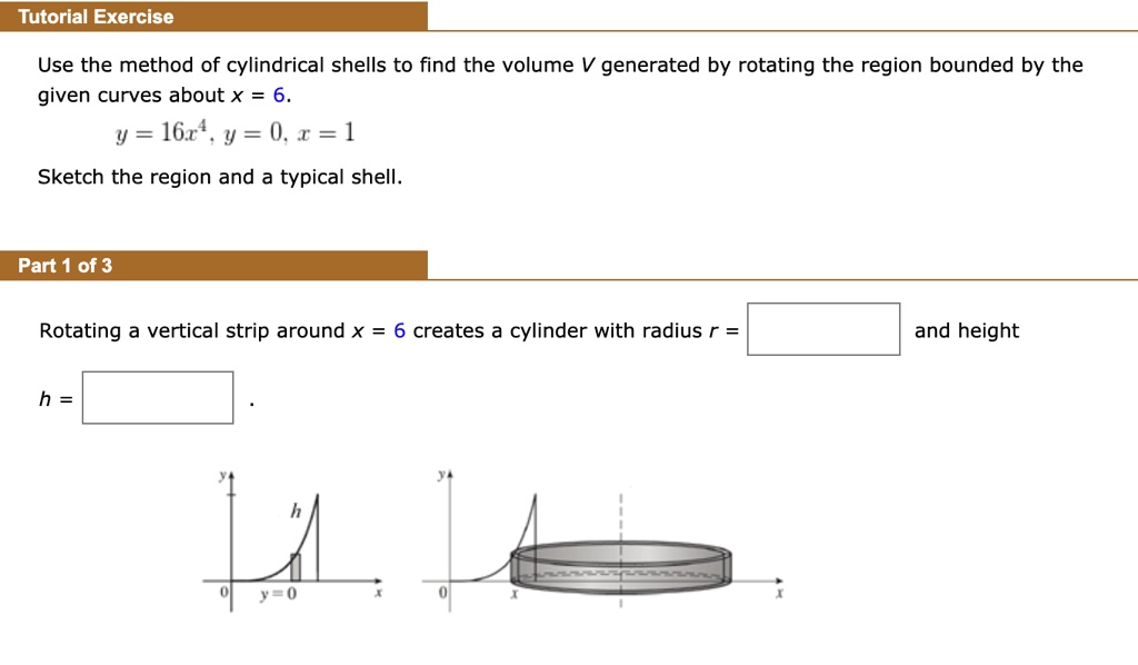 tutorial exercise use the method of cylindrical shells to find the ... tutorial exercise use the method of cylindrical shells to find the ...