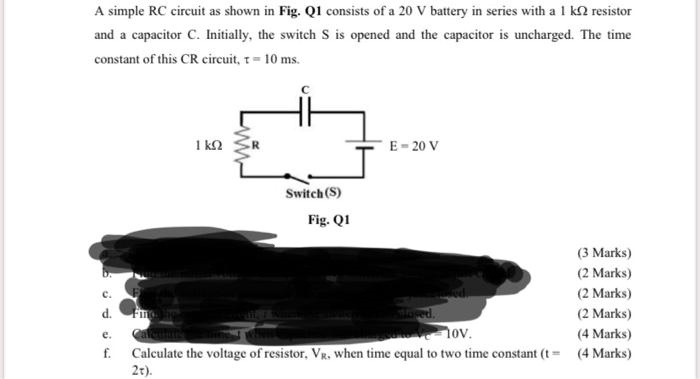 SOLVED: A simple RC circuit, as shown in Fig. Q1, consists of a 20 V battery in series with a 1 ...