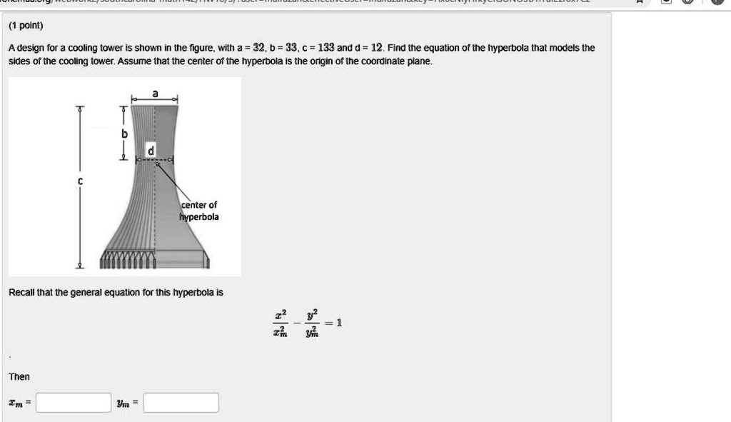 (1 point) A design for a cooling tower is shown in the figure, with a ...