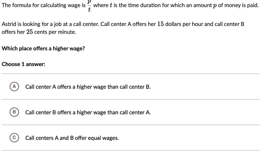 "The formula for calculating wage is p t t p start fraction, p, divided ...