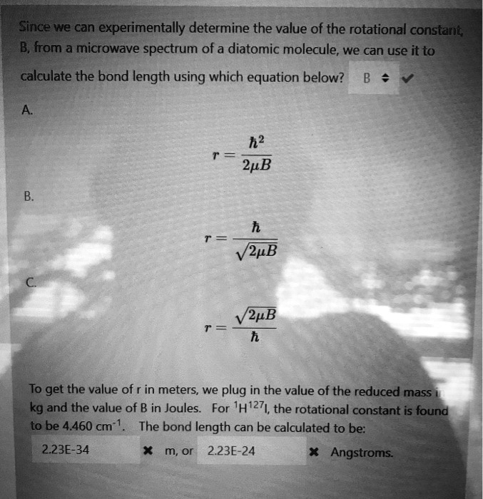 Since we can experimentally determine the value of the rotational ...