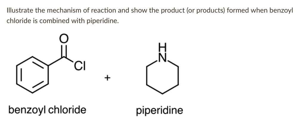 SOLVED: Illustrate the mechanism of reaction and show the product (or ...