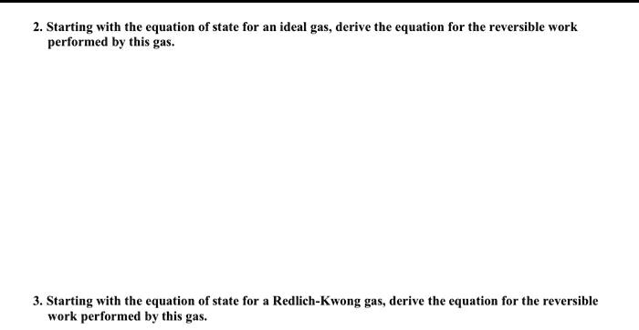 SOLVED: Starting with the equation of state for an ideal gas, derive ...
