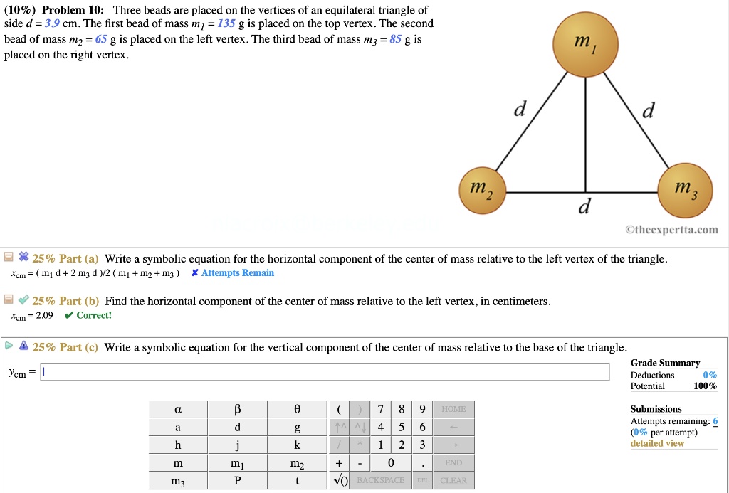 [GET ANSWER] 109 problem 10 three beads are placed on the vertices of ...