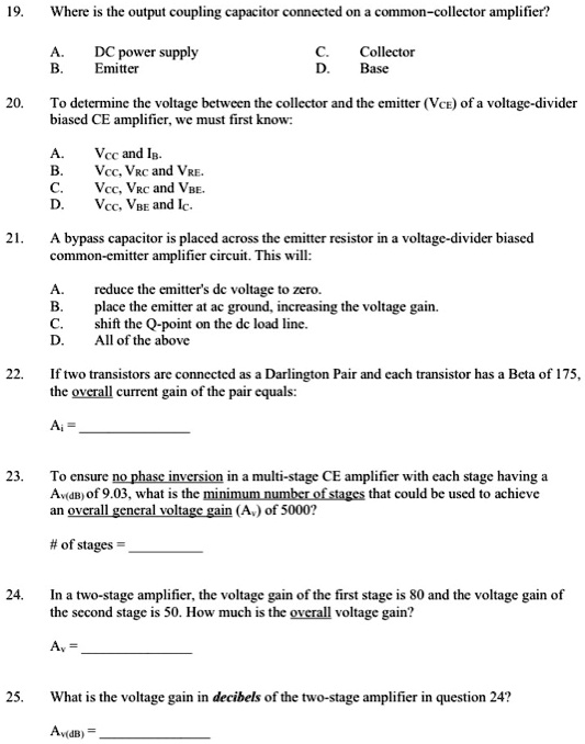 SOLVED: 19. Where is the output coupling capacitor connected on a ...