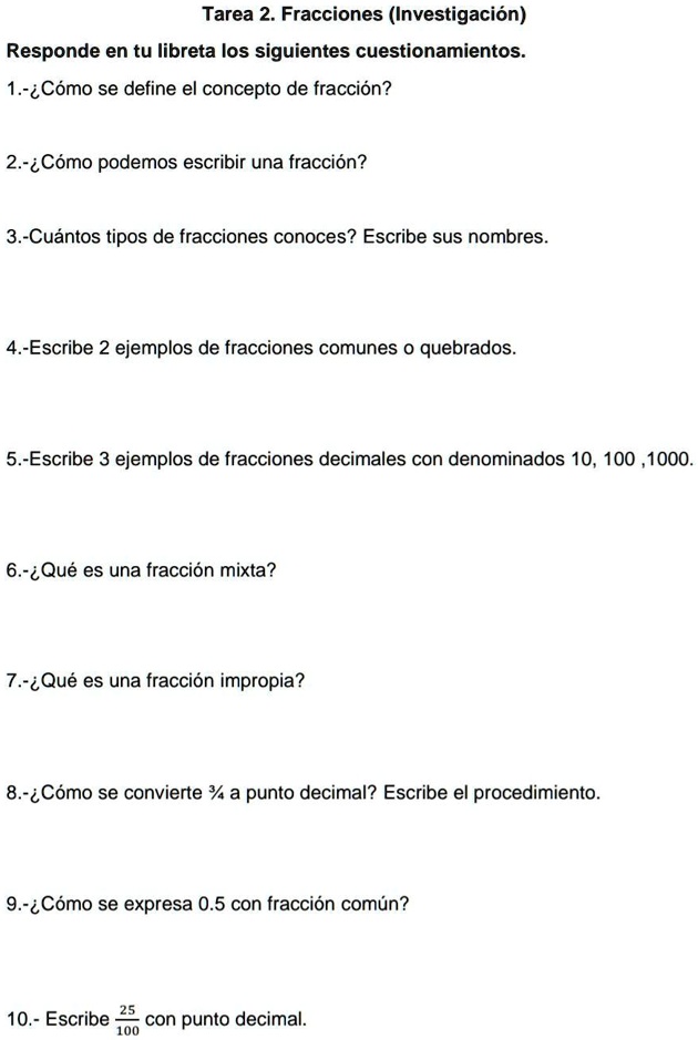 SOLVED: Olazzzz me ayudannnn plisssss?? Tarea 2. Fracciones ...