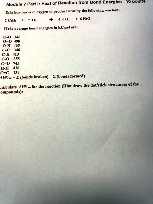 SOLVED: Part I: Heat of Reaction from Bond Energies 10 points Module ...