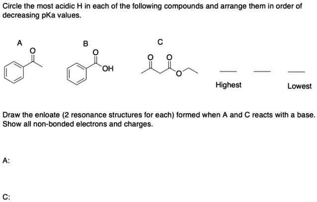 circle the most acidic h in each of the following compounds and arrange ...