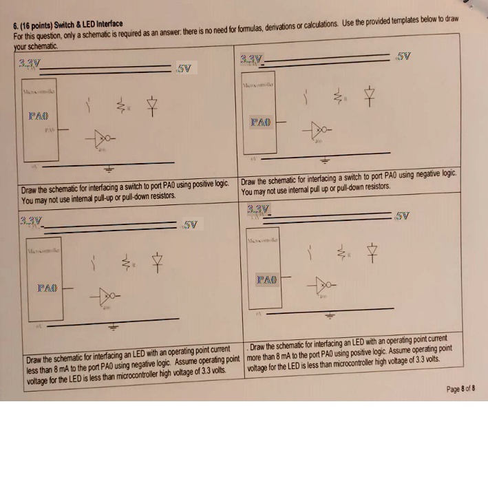 SOLVED: 6.16 points - Switch LED Interface Your schematic: 3.3V 3.3V AS AS PAO PAO PV Draw the ...