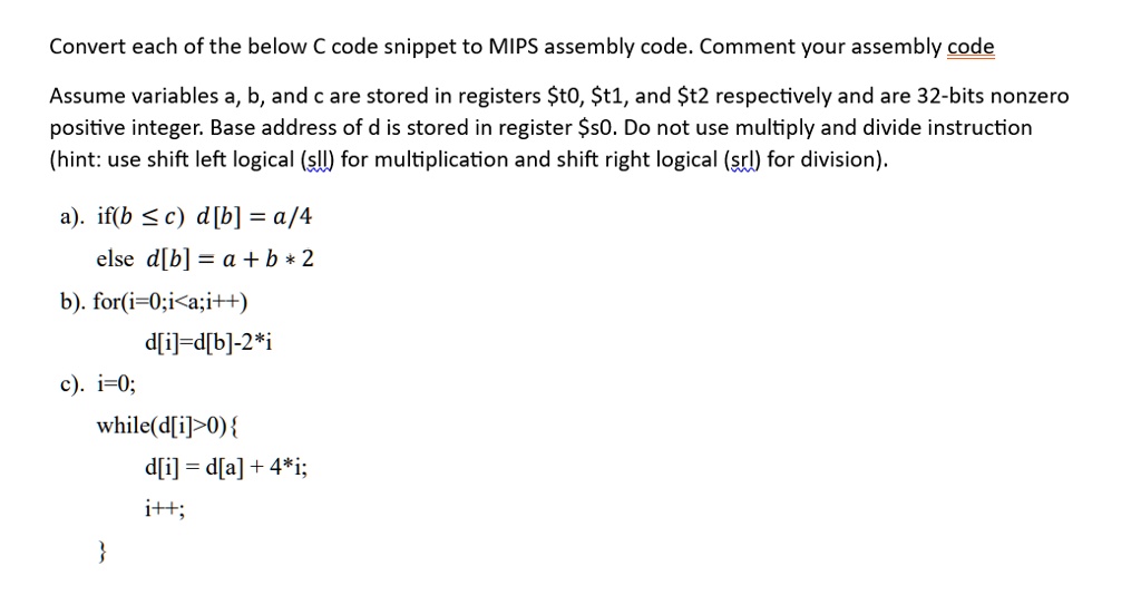 texts convert each of the below c code snippets to mips assembly code ... texts convert each of the below c code snippets to mips assembly code ...