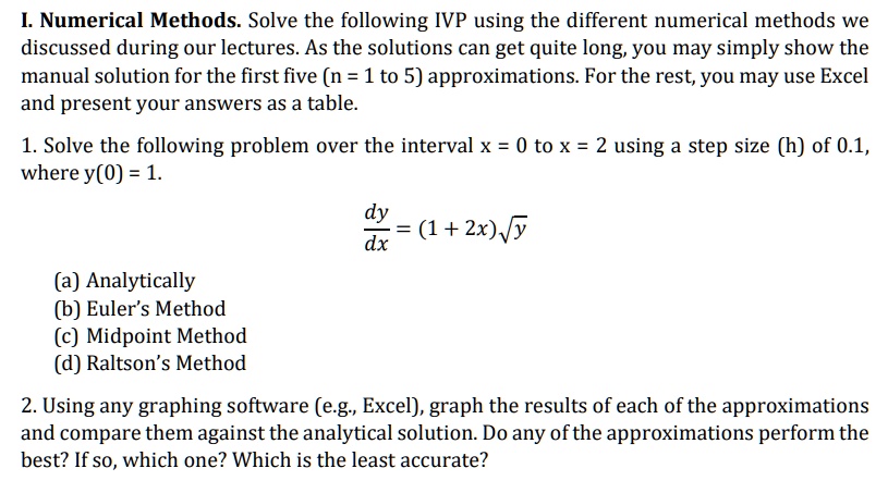SOLVED: Texts: I. Numerical Methods. Solve the following IVP using the different numerical ...