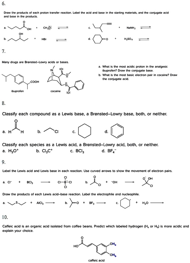 6. Draw the products of each proton transfer reaction. Label the acid ...