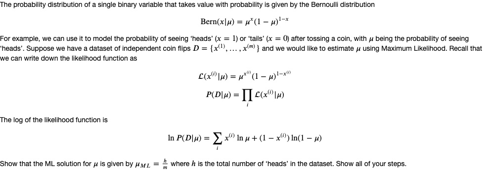 SOLVED: The probability distribution of a single binary variable that takes a value with ...