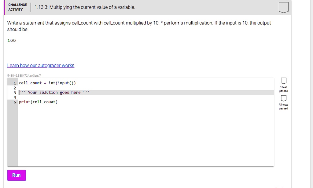 CHALLENGE ACTIVITY 1.13.3: Multiplying the current value of a variable ...
