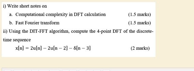 Solved J Write Short Notes On Computational Complexity In Dft Calculation 15 Marks Fast