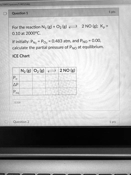 SOLVED:22X?/ ICulie" {5140W/ake Question 1 pLS For the reaction Nz (g ...