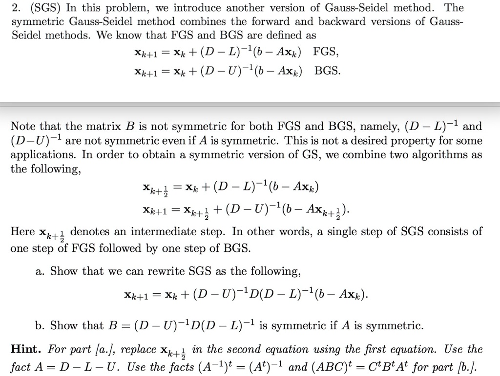Solved 2 Sgs In This Problem We Introduce Another Version Of The