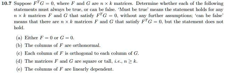 107 suppose ftg where f and g are n x k matrices determine whether each ...