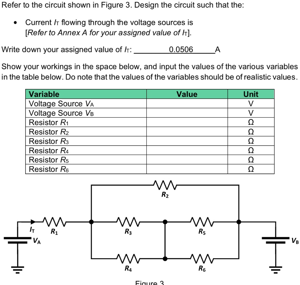 SOLVED: Please state the explanation and formula clearly. Refer to the circuit shown in Figure 3 ...