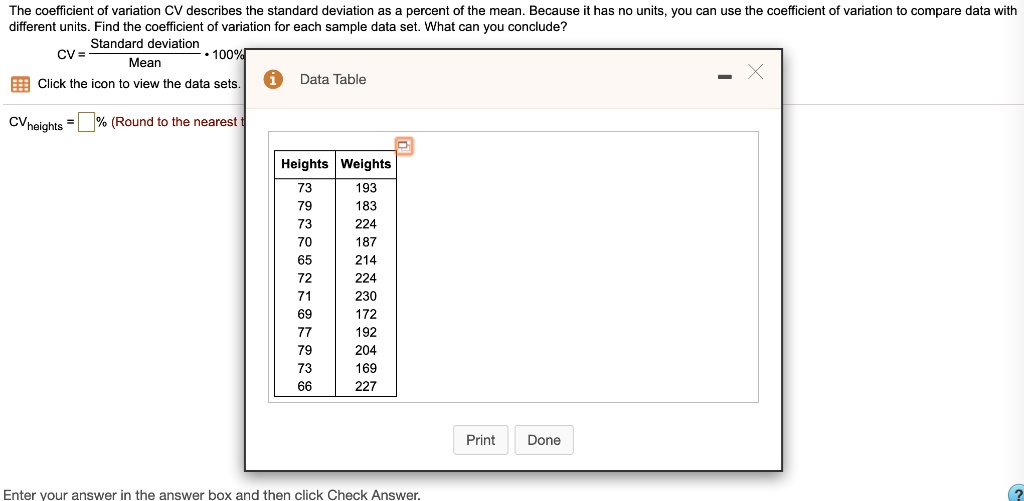 SOLVED: The coefficient of variation (CV) describes the standard ...