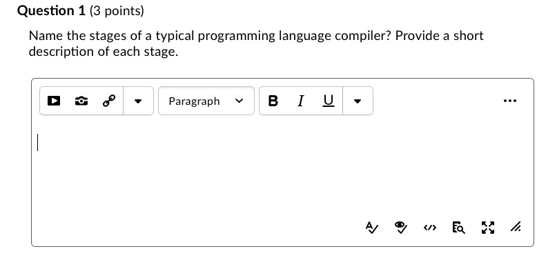 Solved Name The Stages Of A Typical Programming Language Compiler 9451