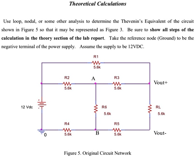 Theoretical Calculations Use loop, nodal, or some other analysis to determine the Thevenin's ...