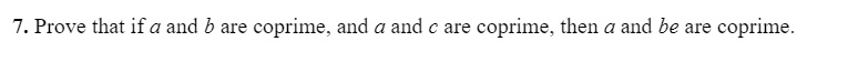 SOLVED: Prove that if a and b are coprime. and a and are coprime, then ...