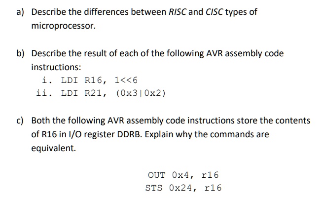 SOLVED: The questions relate to Microprocessors. Please make sure to answer all parts. Thanks. a ...