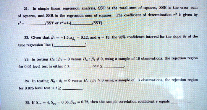 in simple linear regression analysis sst is the total sun ofsquares sse ...
