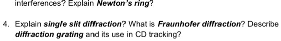 4 interferencesexplain newtons ring 4 explain single slit ...
