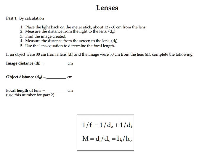 SOLVED: Lenses Part 1: By calculation Place the light back on the meter ...