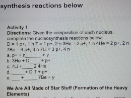 SOLVED: synthesis reactions below Activity 1 Directions: Given the ...
