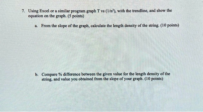 SOLVED: Using Excel or similar program graph T vs (In?), with the trendline, and show the ...