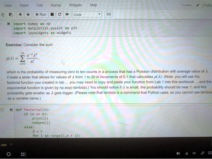 SOLVED: View Insert Cell Kernel Widgets Help Trusted Pyth Run Code ...