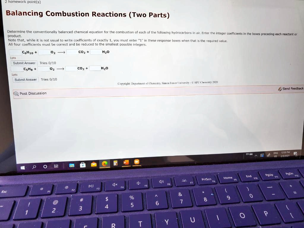 SOLVED:homework point(s) Balancing Combustion Reactions (Two Parts ...