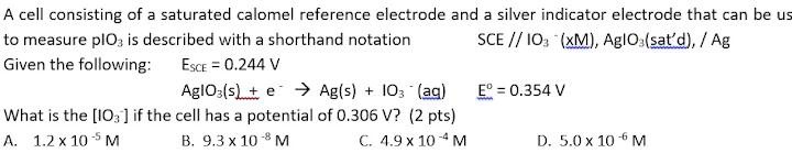 A cell consisting of a saturated calomel reference electrode and a ...