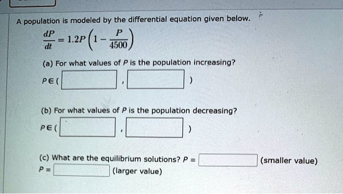SOLVED: A population is modeled by the differential equation given ...
