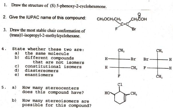 draw the structure of s s phenoxy 2 cyclohexenone give the iupac name ...