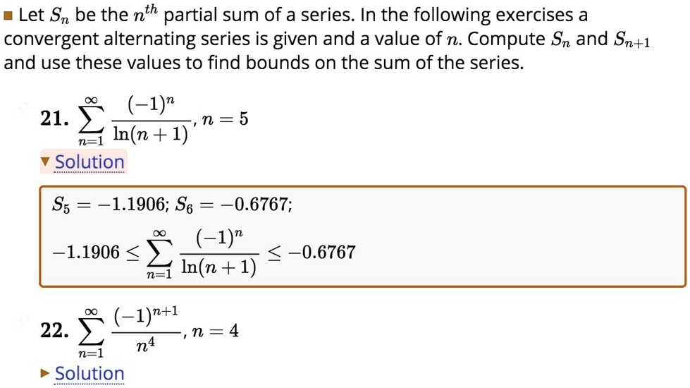 Solved Let Sn Be The Nth Partial Sum Of A Series In The Following Exercises A Convergent