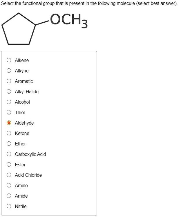 SOLVED: Select the functional group that is present in the following ...